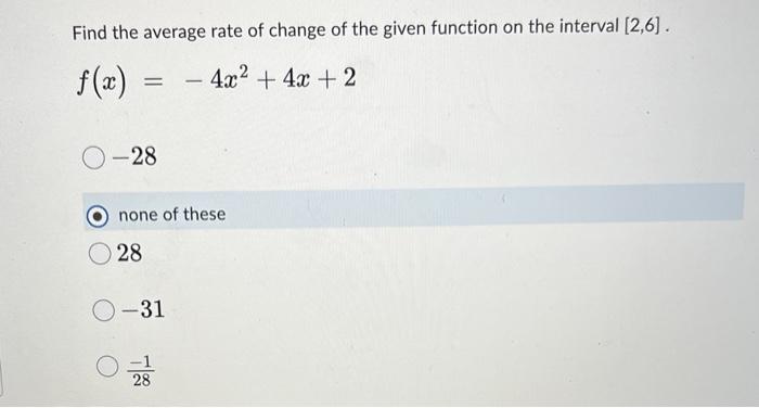 Solved Find the average rate of change of the given function | Chegg.com