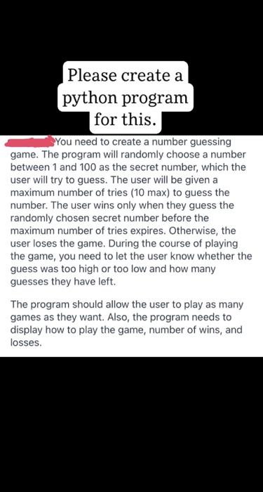 Solved Please create a python program for this. You need to | Chegg.com