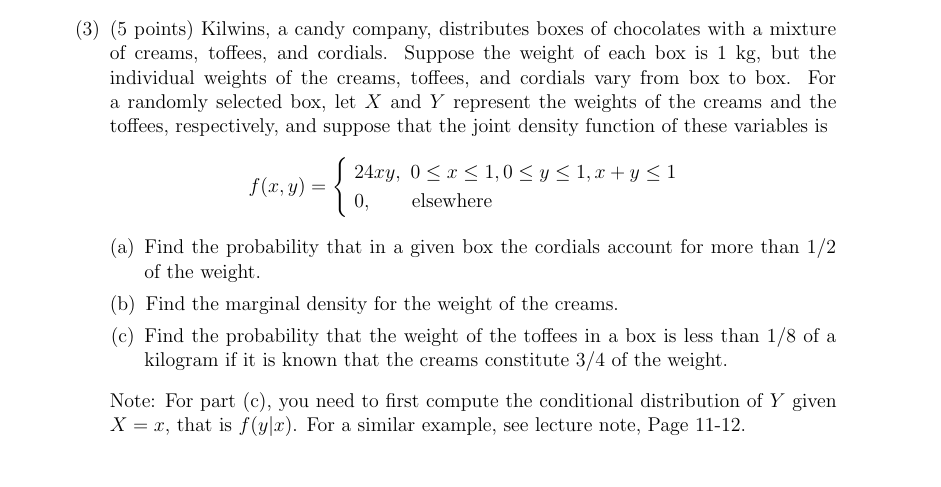 Solved (3) (5 points) Kilwins, a candy company, | Chegg.com Solved (3) (5 points) Kilwins, a candy company, | Chegg.com