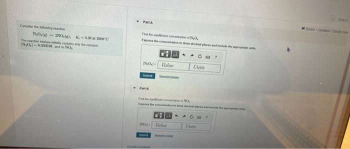 Solved N2O6(ip)=2NO2(t),K6=0.36 at 2000O The reaction mature | Chegg.com