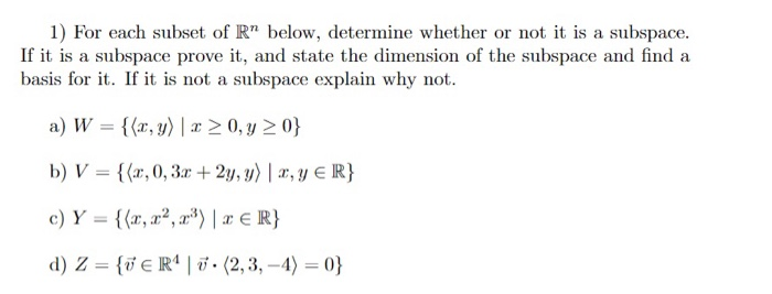 Solved 1) For each subset of R" below, determine whether or | Chegg.com