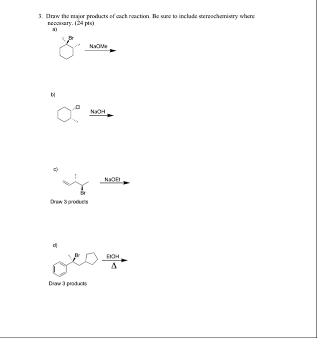 Solved Draw the major products of each reaction. Be sure to | Chegg.com