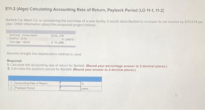 Solved E11-2 (Algo) Calculating Accounting Rate of Return, | Chegg.com