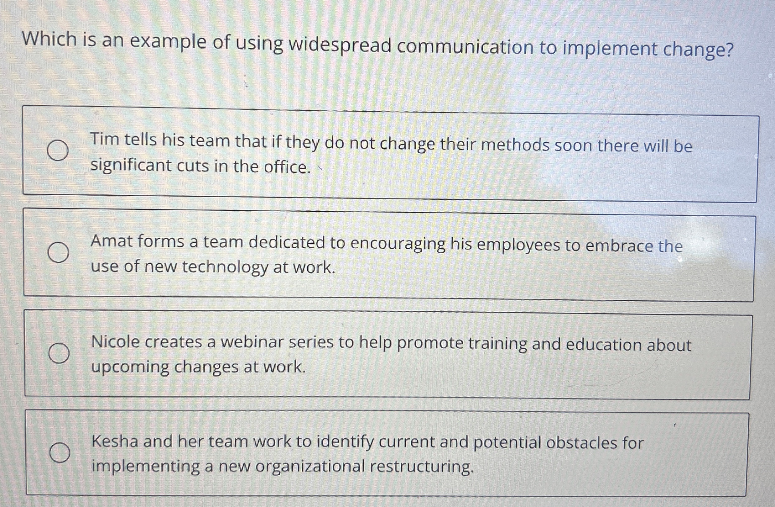 Solved Which is an example of using widespread communication | Chegg.com