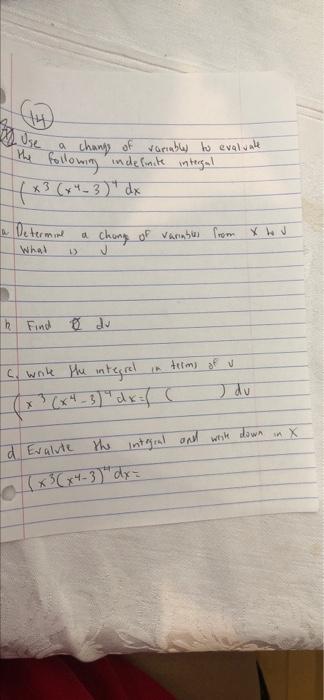 Solved Use a the change of variable to evaluate following | Chegg.com