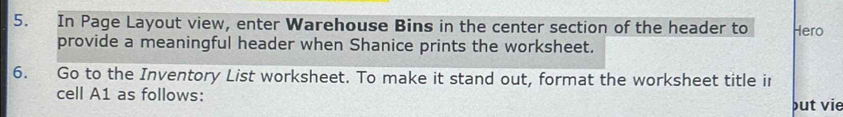 In Page Layout view, enter Warehouse Bins in the | Chegg.com