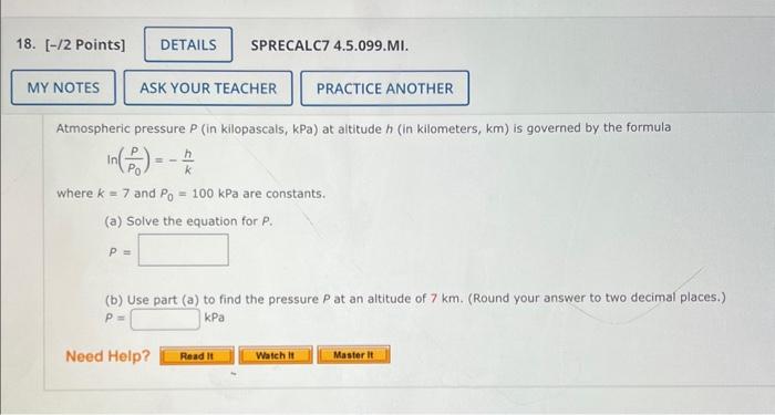 Solved Atmospheric pressure P (in kilopascals, kPa ) at | Chegg.com