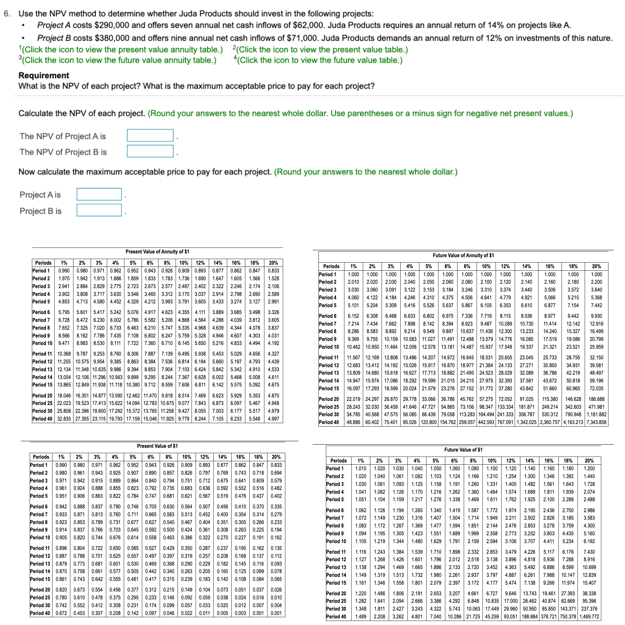 Solved I WILL UPVOTE FOR A CORRECT ANSWER!Use the NPV method | Chegg.com