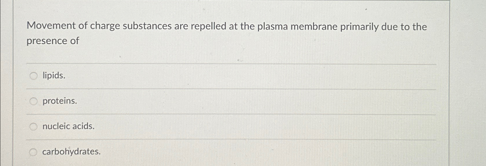 Solved Movement of charge substances are repelled at the | Chegg.com