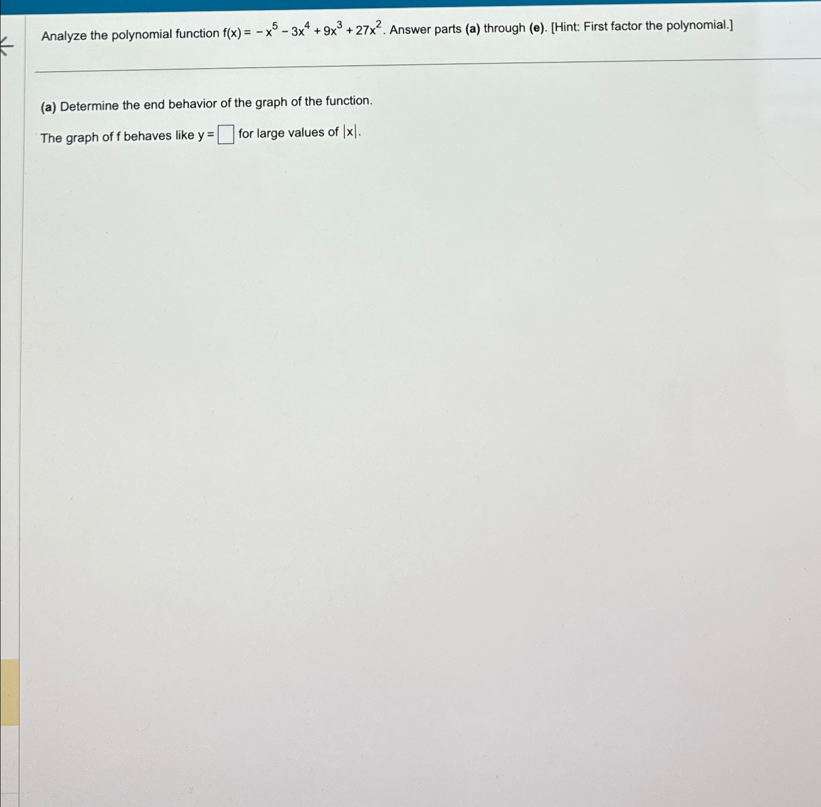 Solved Analyze the polynomial function | Chegg.com