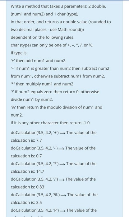 Solved Write A Method That Takes 3 Parameters 2 Double