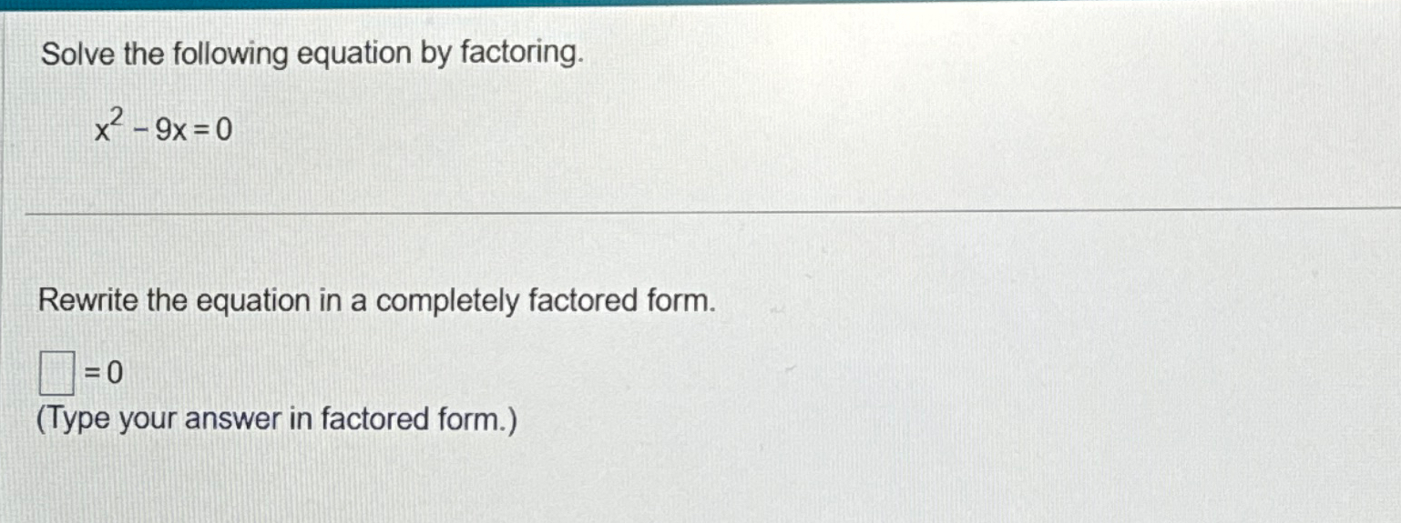 Solved Solve the following equation by | Chegg.com