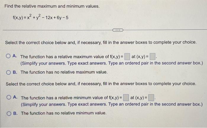 Solved Find the relative maximum and minimum values. | Chegg.com
