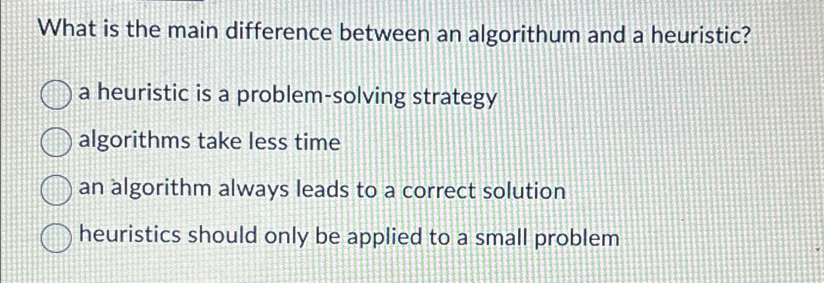 Solved What is the main difference between an algorithum and | Chegg.com