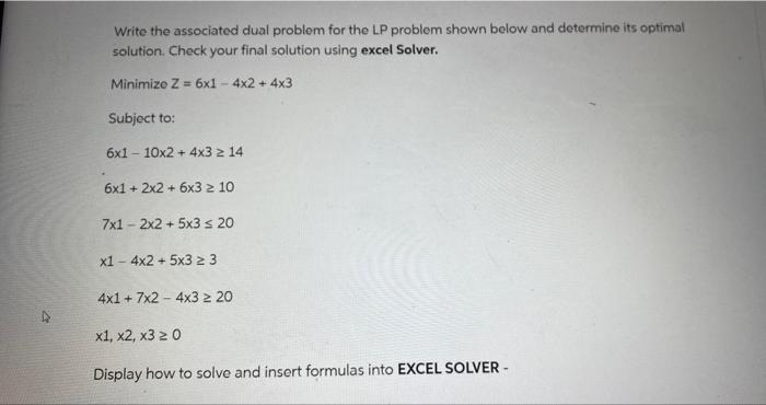 Solved Write the associated dual problem for the LP problem | Chegg.com