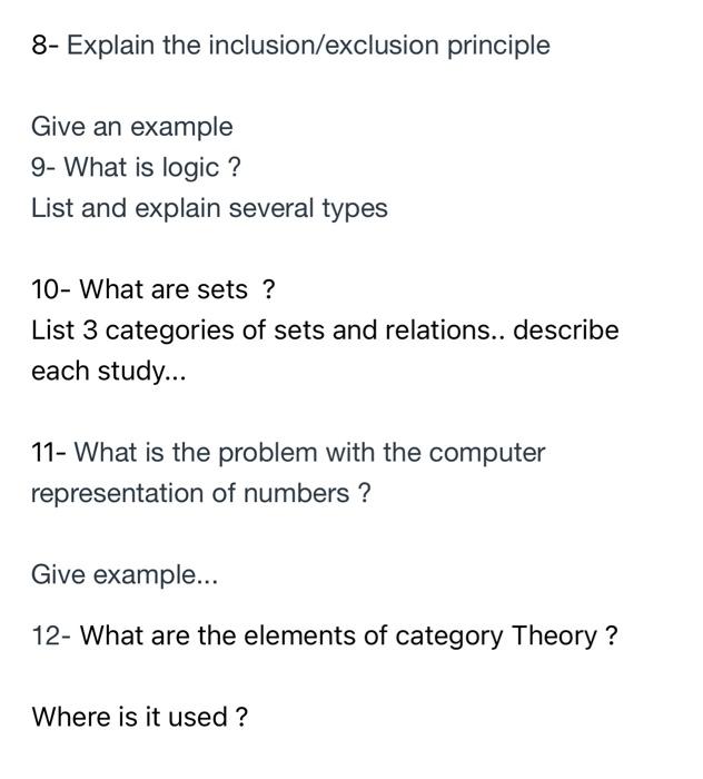 Solved 8- Explain the inclusion/exclusion principle Give an | Chegg.com