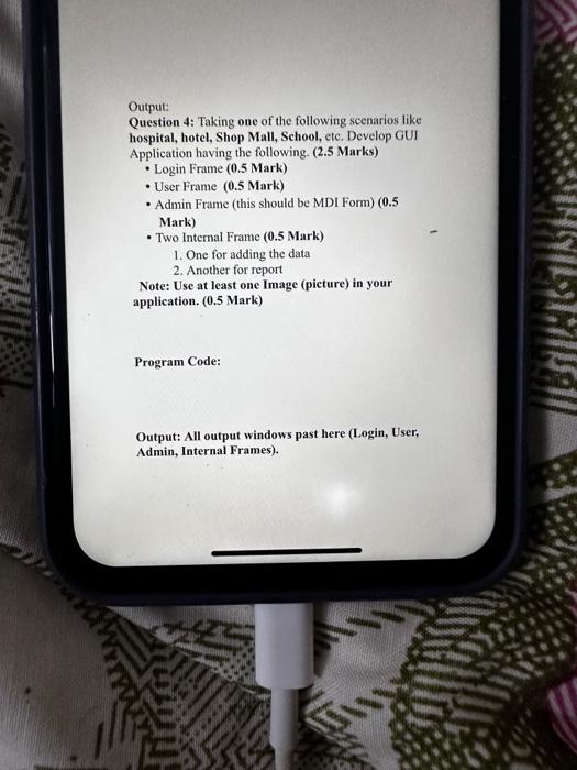 Solved Output: Question 4: Taking one of the following | Chegg.com