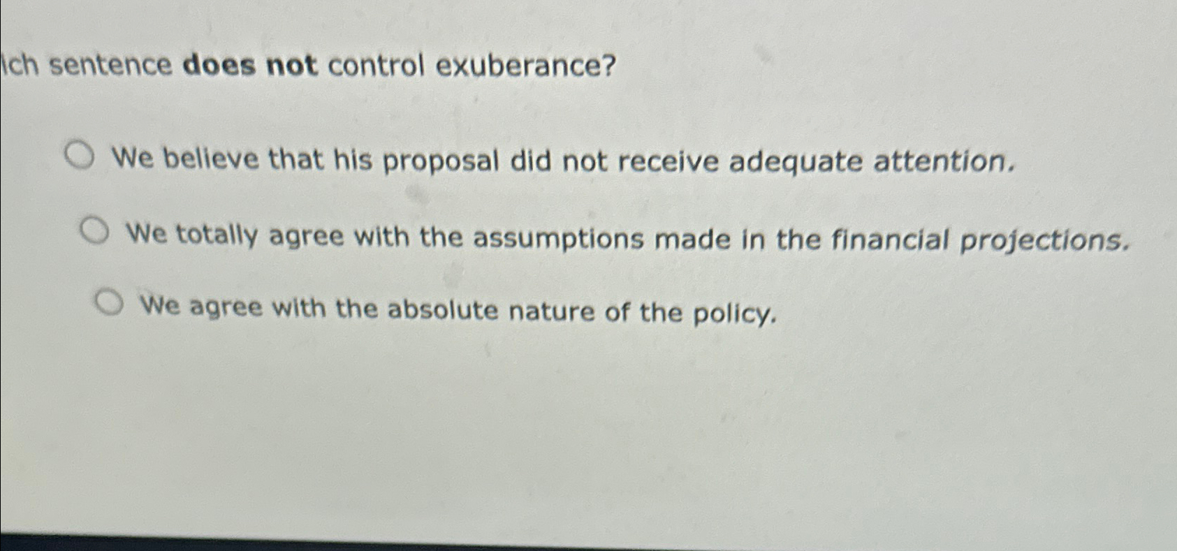 Solved Ich sentence does not control exuberance?We believe | Chegg.com