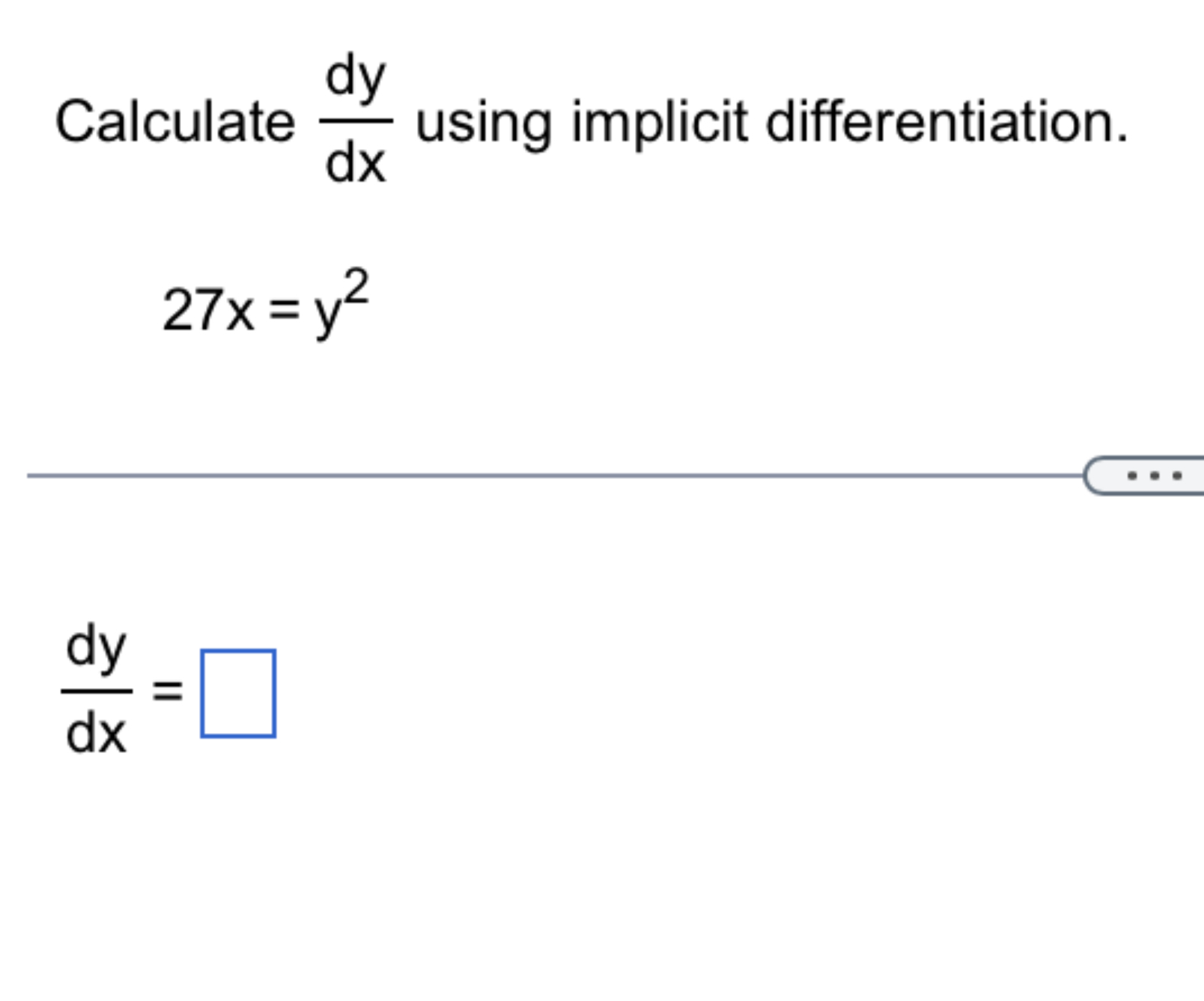 Solved Calculate dydx ﻿using implicit | Chegg.com