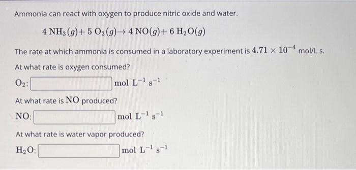 Solved Ammonia can react with oxygen to produce nitric oxide | Chegg.com