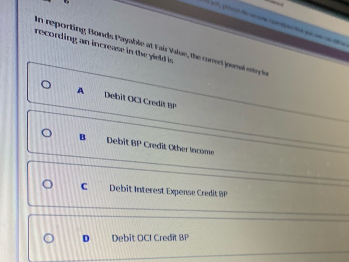 Solved In reporting Bonus Payable at Fair Value, the corred | Chegg.com