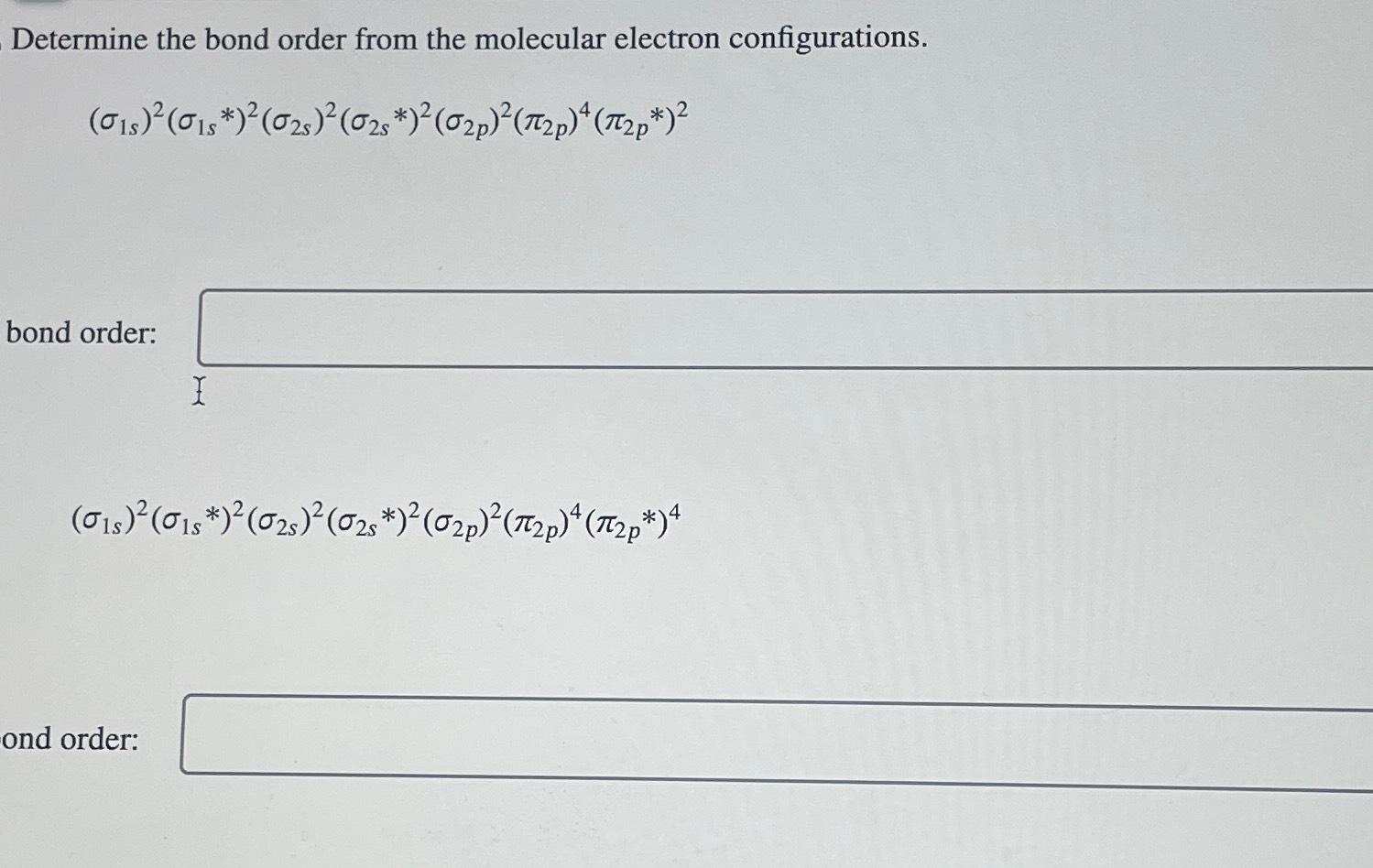 Solved Determine the bond order from the molecular electron | Chegg.com