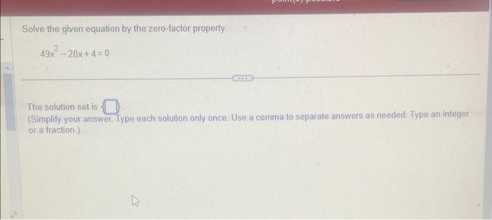 Solved Solve the given equation by the zero-factor property | Chegg.com