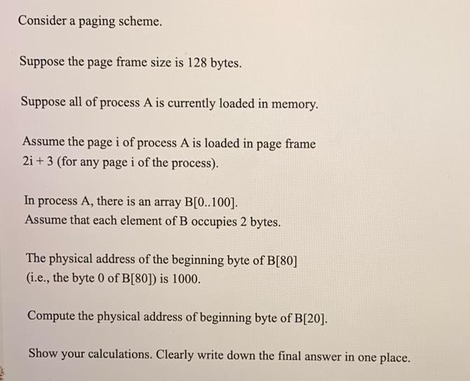Solved Consider a paging scheme. Suppose the page frame size | Chegg.com