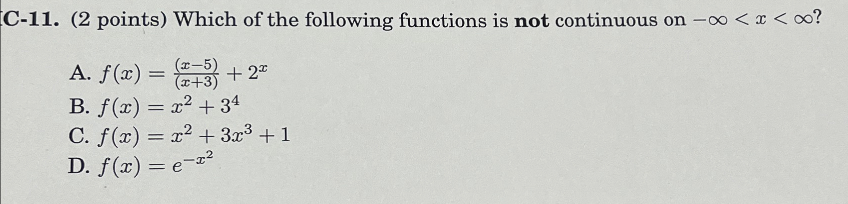 Solved C-11. ( 2 ﻿points) ﻿Which of the following functions | Chegg.com
