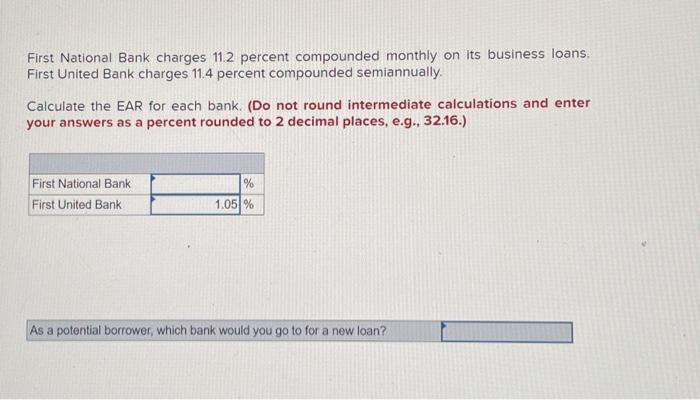 Solved First National Bank charges 11.2 percent compounded | Chegg.com