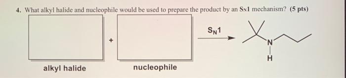 Solved alkyl halide nucleophile | Chegg.com