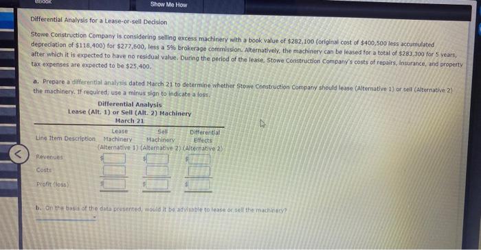 Solved Differential Analysis for a Lease-or-sell Decision | Chegg.com