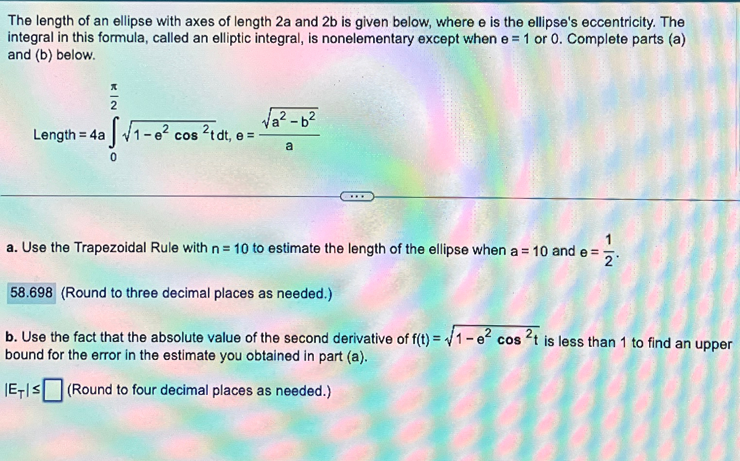 Solved The length of an ellipse with axes of length 2a and | Chegg.com