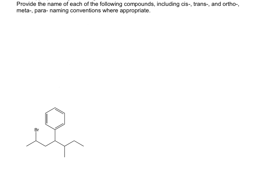 Solved Provide the name of each of the following compounds, | Chegg.com