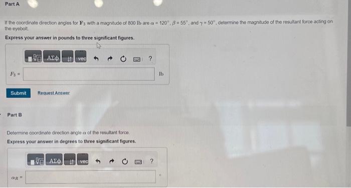 Solved If The Coordinate Direction Angles For F3 With A