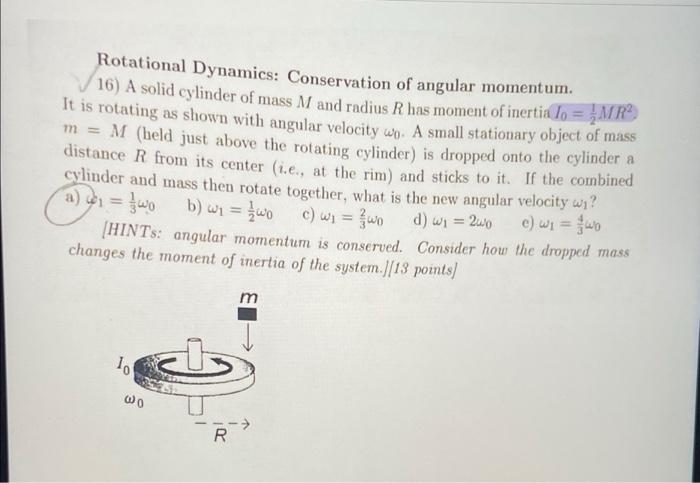 Solved Rotational Dynamics: Conservation of angular | Chegg.com