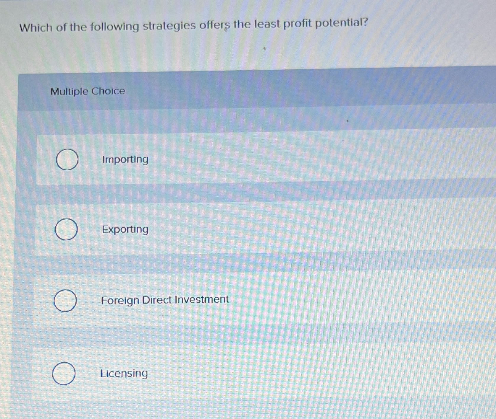 Solved Which of the following strategies offers the least | Chegg.com