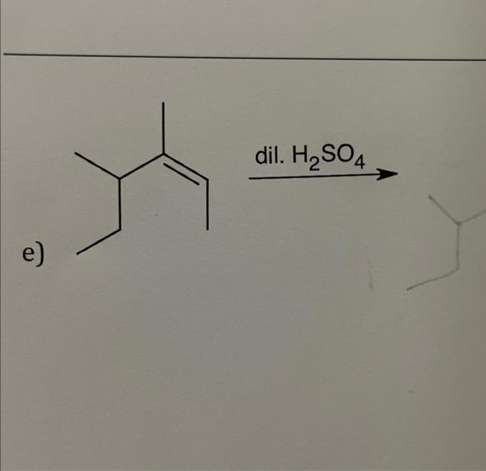 Solved e) dil. H2SO4 | Chegg.com