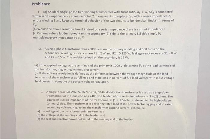 Solved 1. (a) An ideal single-phase two-winding transformer | Chegg.com