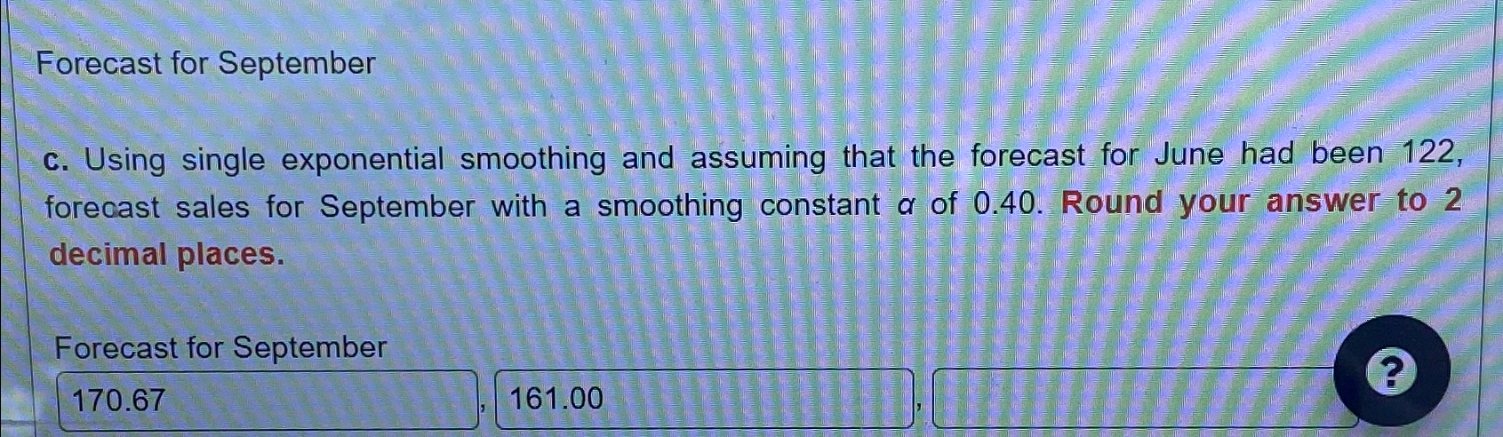 Solved Forecast for Septemberc. ﻿Using single exponential | Chegg.com