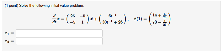Solved (1 ﻿point) ﻿Solve the following initial value | Chegg.com
