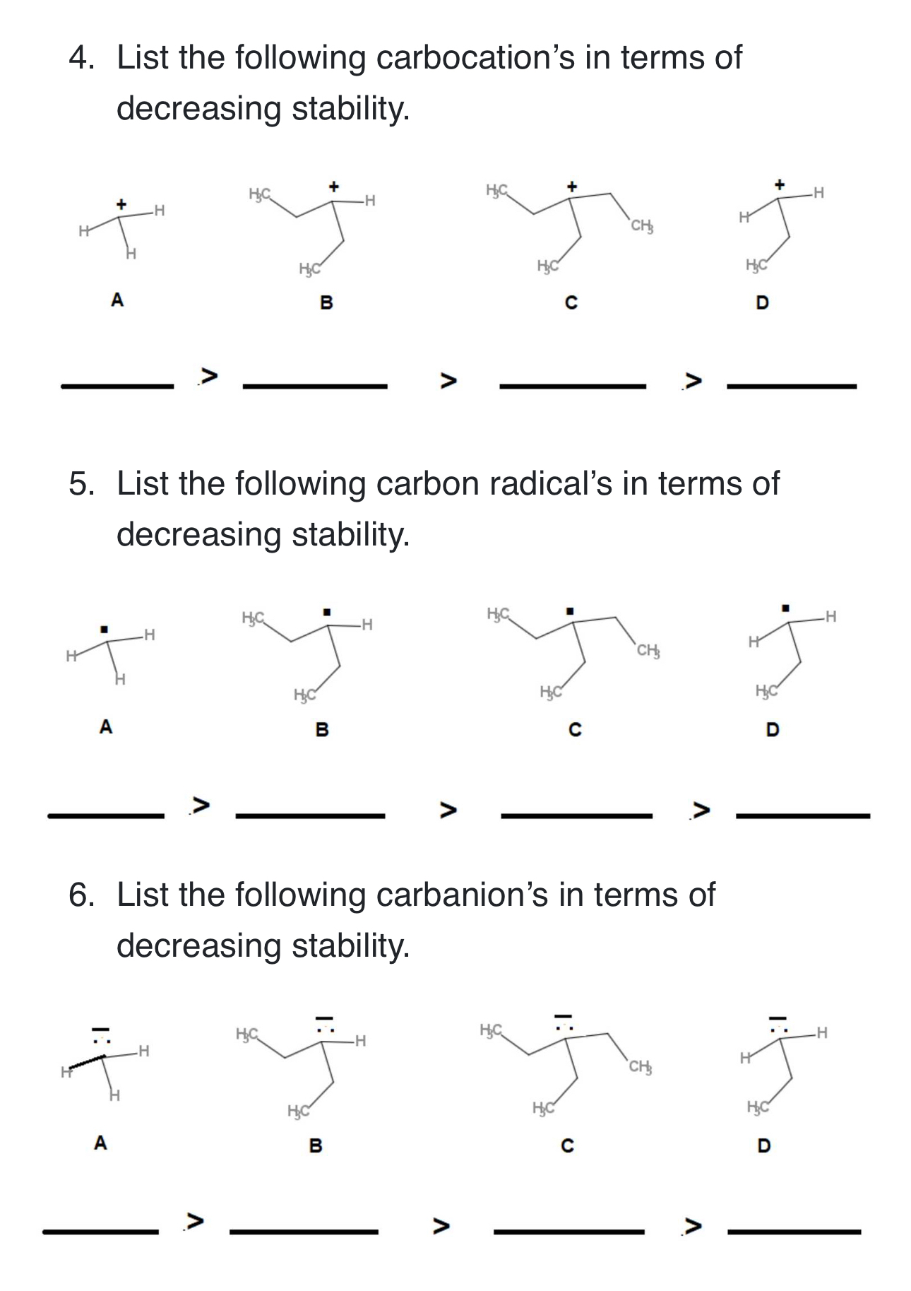 Solved List the following carbocation's in terms of | Chegg.com