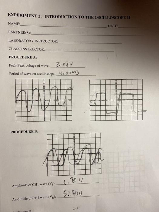 EXPERIMENT 2. INTRODUCTION TO THE OSCILLOSCOPE II | Chegg.com