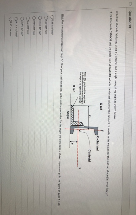 Solved Question 13 A built up shape is fabricated using a | Chegg.com