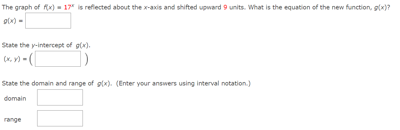 Solved The graph of f(x)=17x ﻿is reflected about the x-axis | Chegg.com