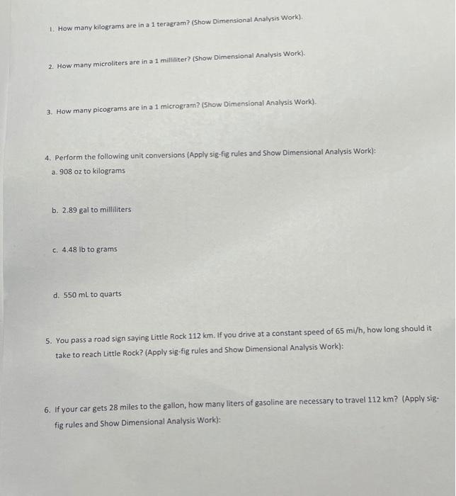 Solved 1. How many kilograms are in a 1 teragram? (Show | Chegg.com