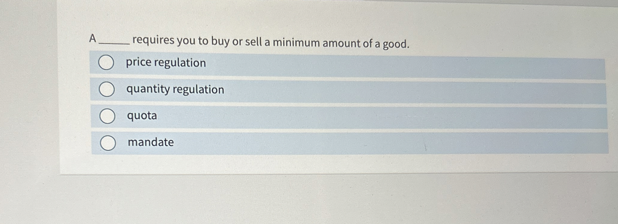 Solved A ﻿requires you to buy or sell a minimum amount of | Chegg.com