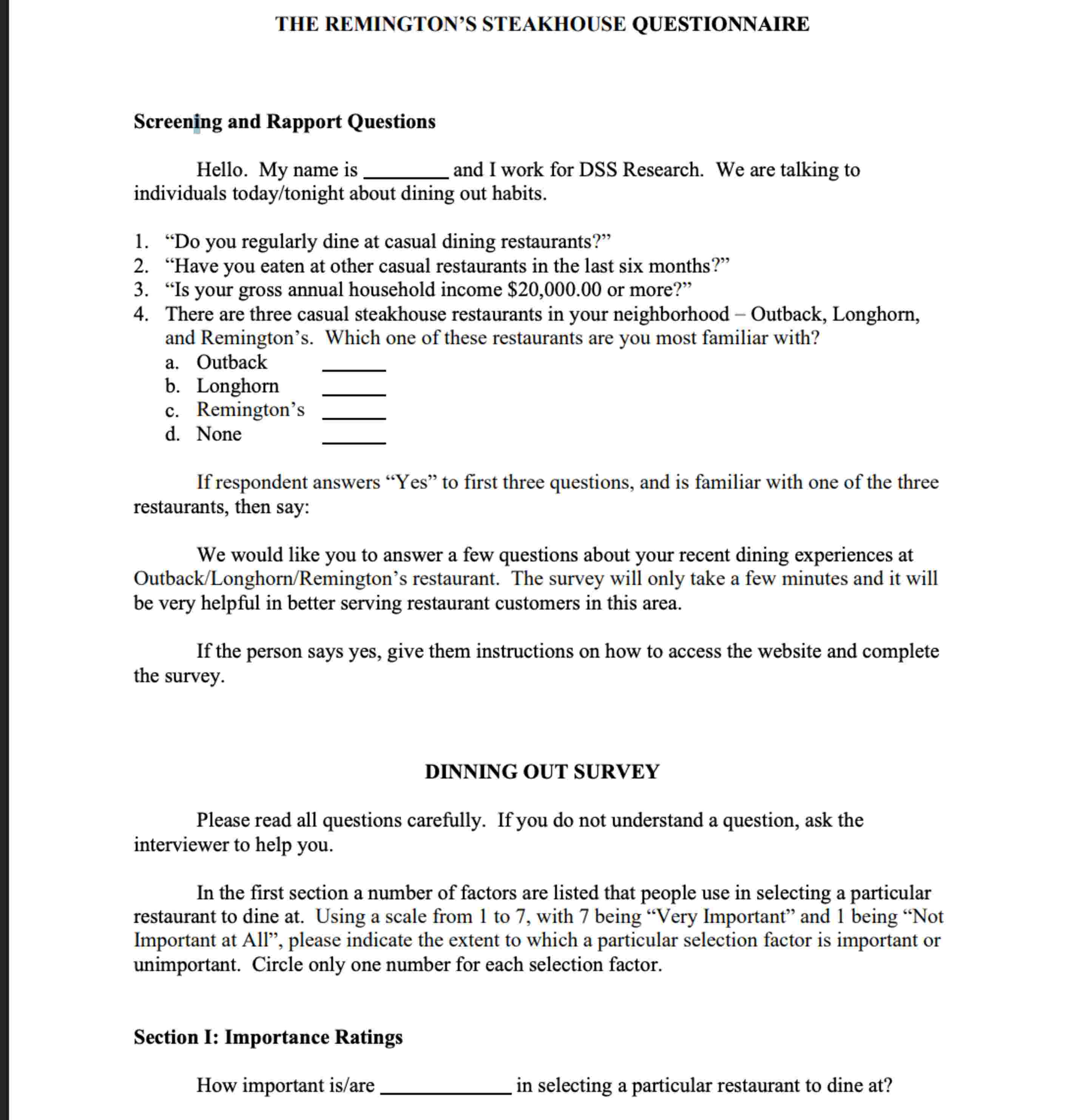 Solved Use the files, “Remington’s ﻿Questionnaire” ﻿and | Chegg.com