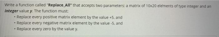 Solved Write a function called "Replace_All" that accepts | Chegg.com