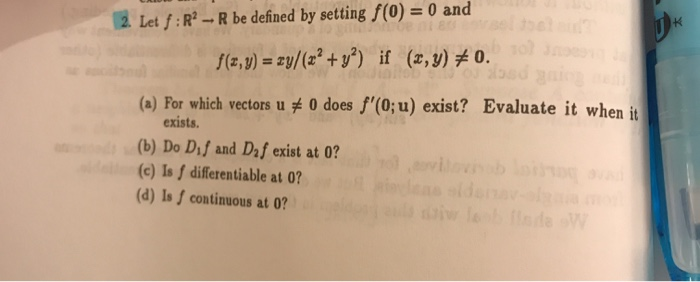 Solved 2. Let f:R? - R be defined by setting f(0) = 0 and | Chegg.com Solved 2. Let f:R? - R be defined by setting f(0) = 0 and | Chegg.com